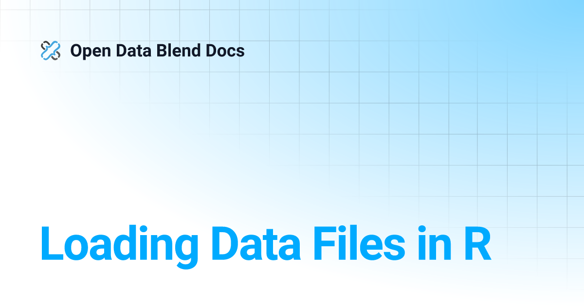 Loading Data Files In R Open Data Blend Docs 3059